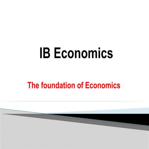 Section 1 Foundation (2021) IBDP Economics.pptx
