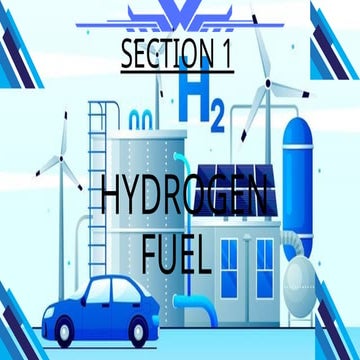 Section 1 hydrogen fuel Section 1 hydrogen fuel..pptx