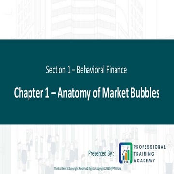 Section 2 – Chapter 1 - Anatomy of Market Bubbles.pdf