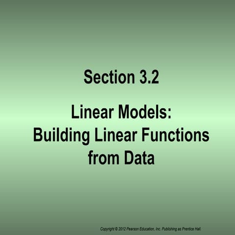 Section 3.2 linear models building linear functions from data | PPT ...