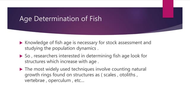 DETERMINATION OF AGE AND GROWTH OF FISH.pptx