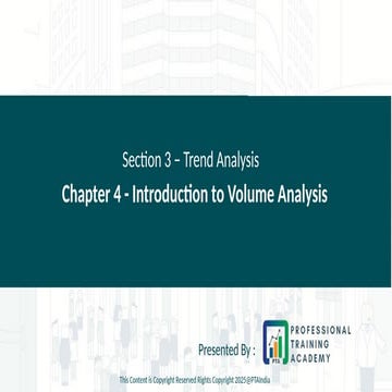 Section 3 - Chapter 4 - Introduction to Volume Analysis | PPTX