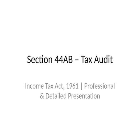 Section_44AB_Tax_Audit_Professional.pptx