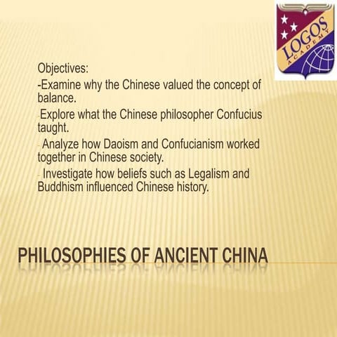 Philosophiesof Ancient China | PPTX | Buddhism | Religion & Spirituality