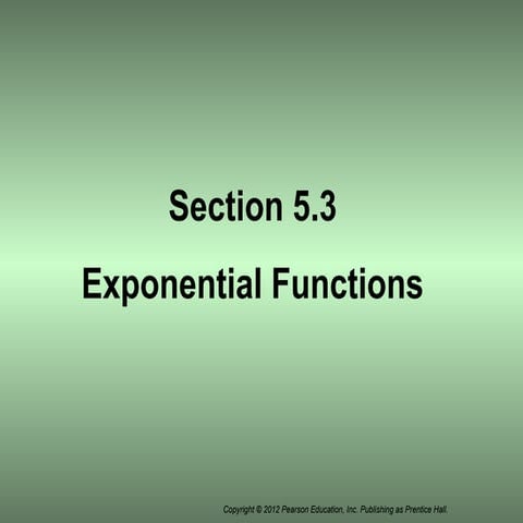 Section 5.3 exponential functions | PPT