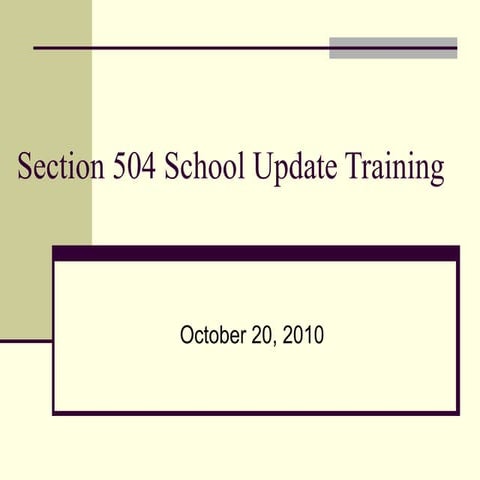 Section 504 School Training 2010-2011 | PPT | Special Education | Education