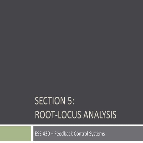 Section 5 Root Locus Analysis Lecture 55 Ppt