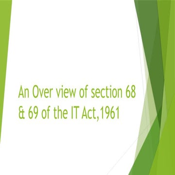 Section 68 & Others PROVISIONS OF IT ACT, 1961 | PPTX