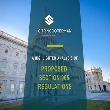 A Highlighted Analysis of Proposed Section 965 Regulations | PPT