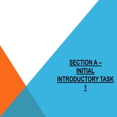 Section A - Initial Introductory Task | PPTX