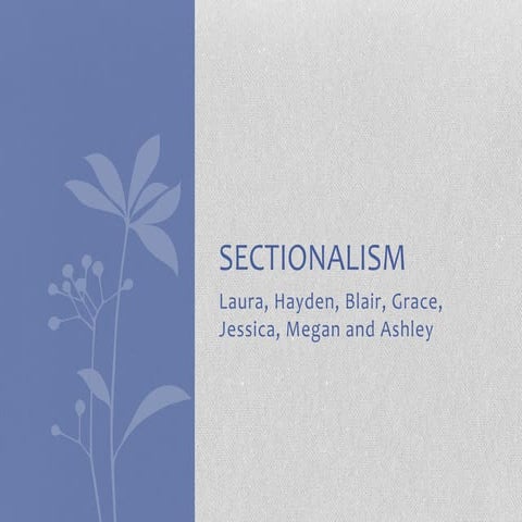 Sectionalism | PPTX