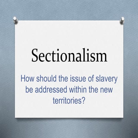 Sectionalism | PPTX