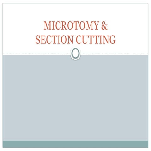 Types Of Microtomes In Histopathology | PPTX