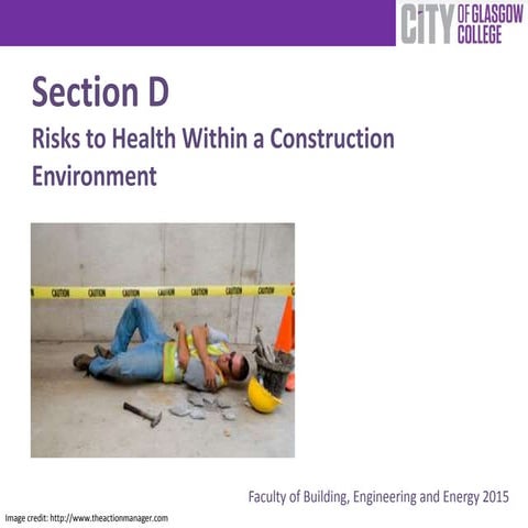 Risks to Health within a Construction Environment | PPTX