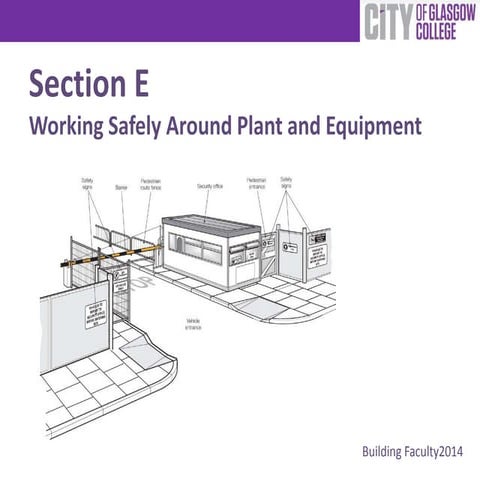 Working Safely Around Plant and Equipment | PPTX