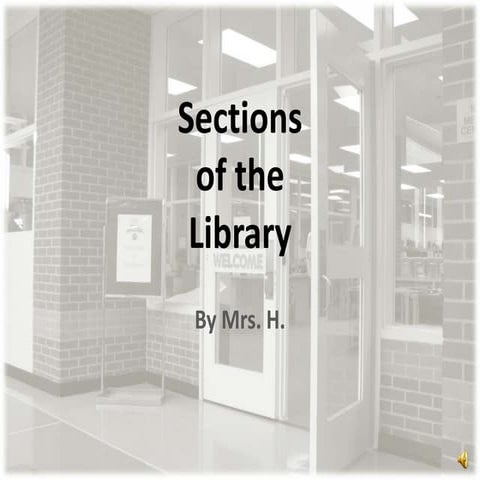 Sections of the library | PPTX