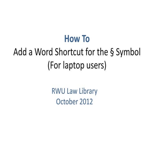 How To Add a Word Shortcut for the Section Symbol (For laptop users) | PPT