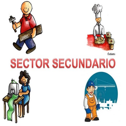 Sector secundario | PPT