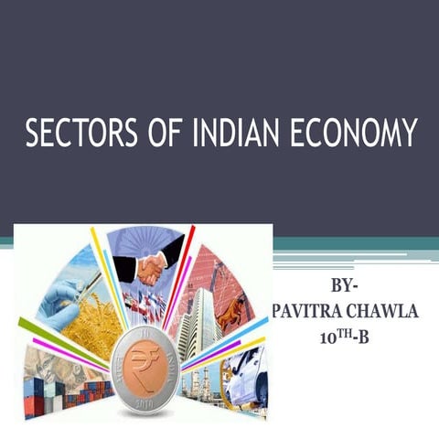 SECTORS OF INDIAN ECONOMY.pptx