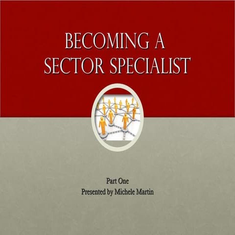 Sector specialist training part one | PPT