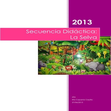 Unidad Didáctica: La Selva | PDF