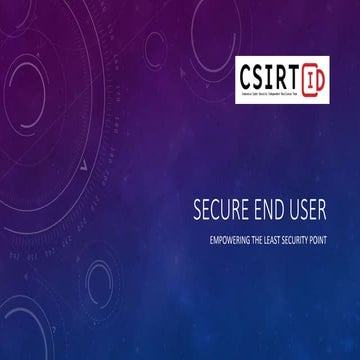 Secure End User | PPT