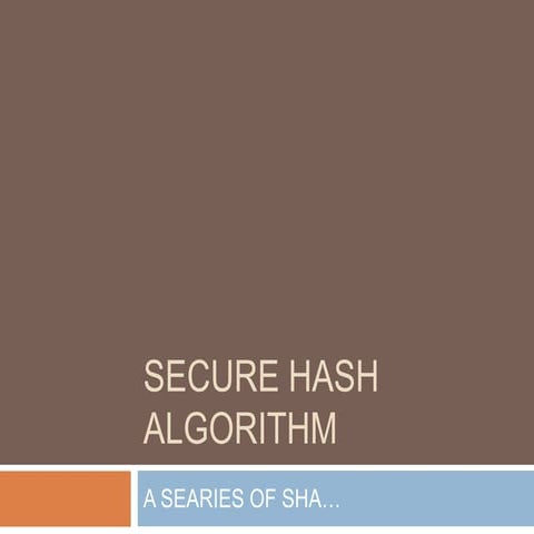 Crypto Secure Hash Algorithm Versions Ppt