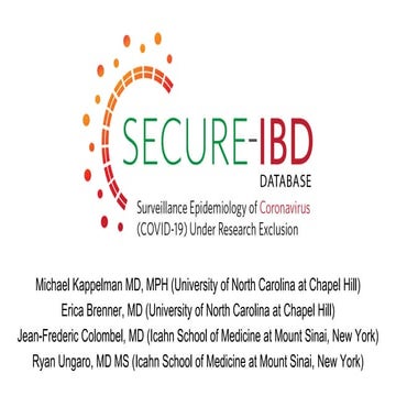 SECURE-IBD Updates on COVID-19 and impact on IBD patients | PPT