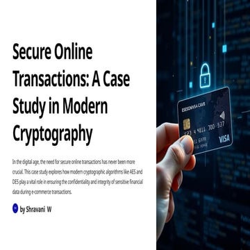 Secure-Online-Transactions-A-Case-Study-in-Modern-Cryptography (1).pptx