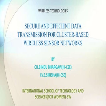 Secure And Efficient Data Transmission For Cluster Based Wireless Ppt
