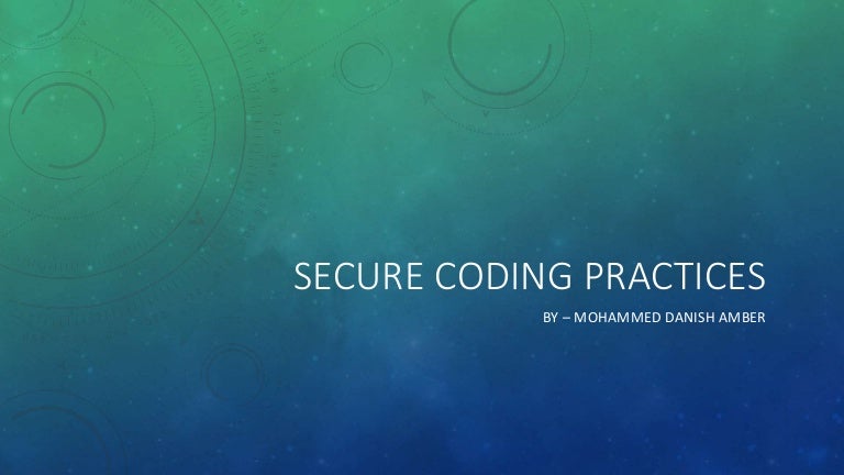 Secure Coding Practices