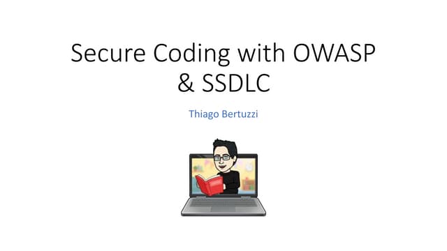 Secure Coding With Owasp And Ssdlc Pptx