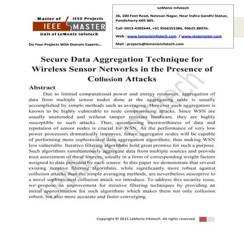 Secure Data Aggregation Technique For Wireless Sensor Networks In The