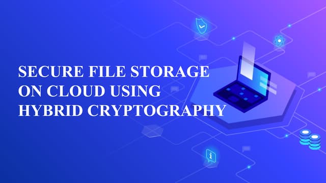 Secure File Storage On Cloud Using Hybrid Cryptography Pptpptx Cloud Computing Internet