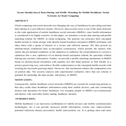 Secure Identity Based Data Sharing And Profile Matching For Mobile Healthcare Social Networks In 