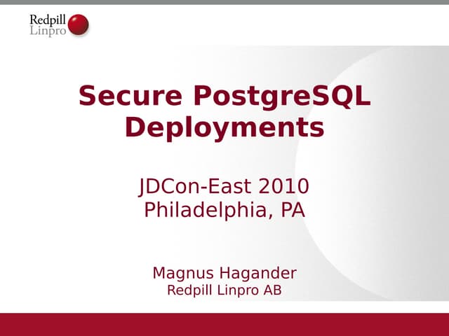 Secure PostgreSQL deployment | PPT Secure PostgreSQL deployment | PPT