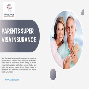 Top 6 Super Visa Insurance Benefits - Gurinder Chahal | PDF