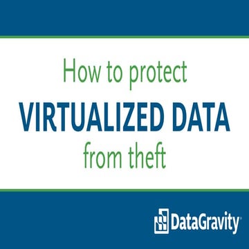 How To Protect Virtualized Data From Theft Ppt Free Download