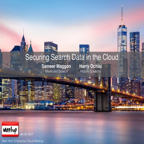 Securing Solr Search Data In The Cloud Ppt