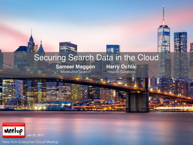 Securing Solr Search Data In The Cloud Ppt