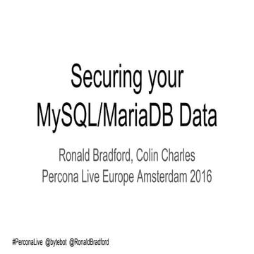 Securing Your Mysql Mariadb Server Data Ppt