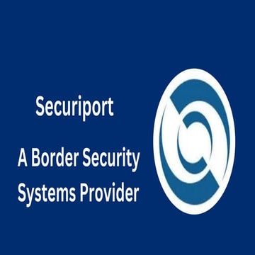 Securiport - A Border Security Systems Provider | PDF