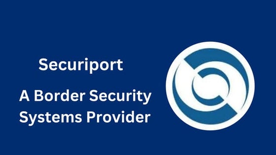 Securiport - A Border Security Company | PPT