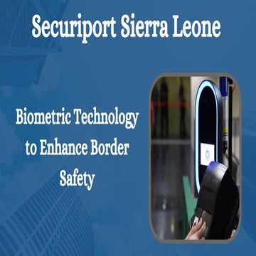 Securiport Sierra Leone - Utilizes Big Data | PDF