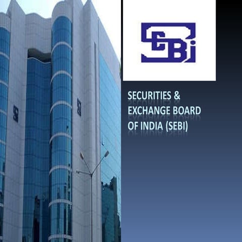 Securities exchange board of india final | PPT