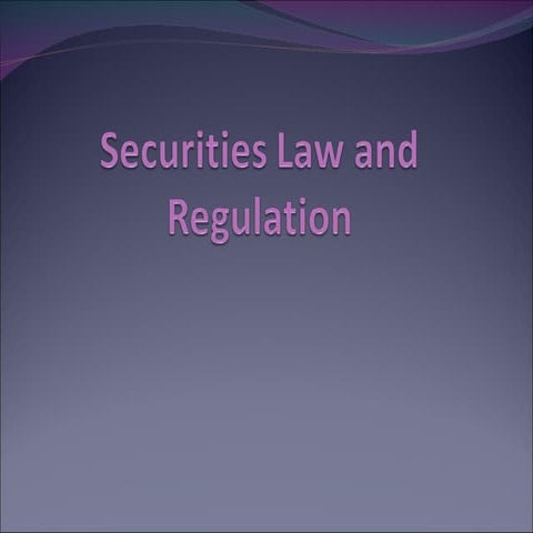 Securities Law And Regulation | PPT