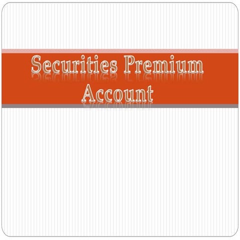 Securities premium account | PDF