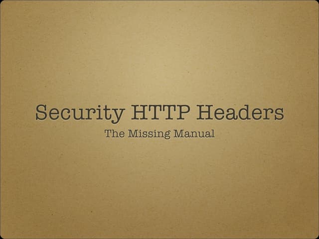 Security HTTP Headers | PPT Security HTTP Headers | PPT
