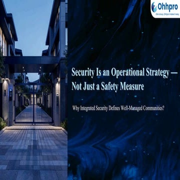 Integrated Security as a Strategic Operational Approach for Gated ...