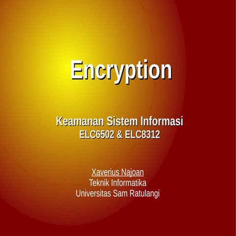 Encryption | Keamanan Sistem informasi | PPT